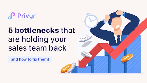 Privyr - How to fix these 5 sales team issues ASAP
